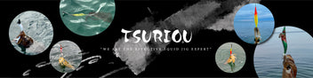Tsuriou - Where Art Meets Science in High-Performance Squid Jigs.